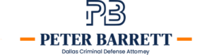 Peter Barrett, Attorney at Law | Peter Barrett: Dallas Criminal Defense ...